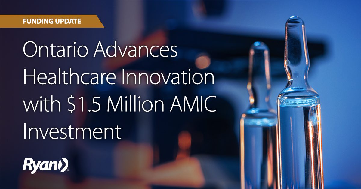 Ontario Advances Healthcare Innovation